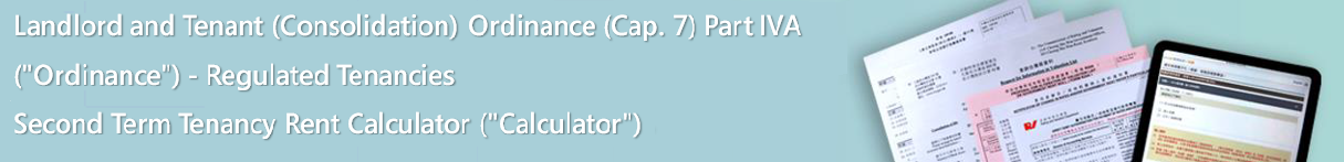 Landlord and Tenant (Consolidation) Ordinance (Cap. 7) Part IVA ...